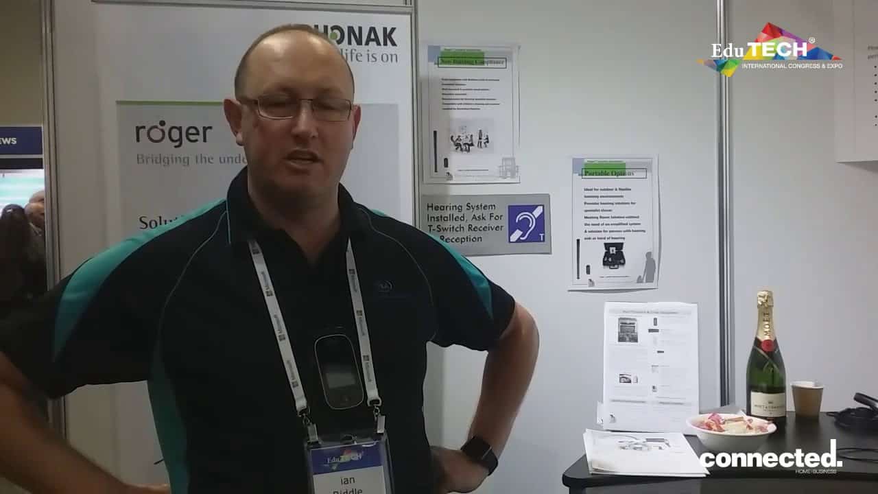EduTECH 2018 - Ian Riddle - Hearing Loops Australia - Connected Magazine