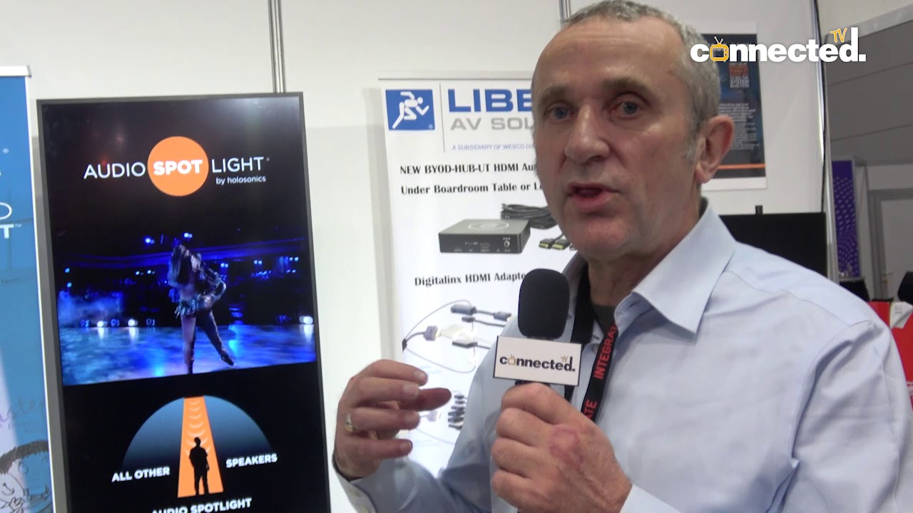 Integrate 2019 - Michael Foreman - Holophonics by EAV Technology - Connected Magazine