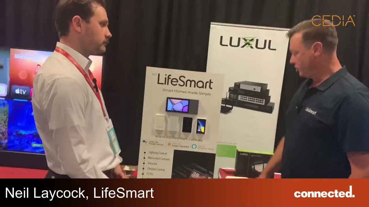 CEDIA Tech Summit 2023 - Neil Laycock - LifeSmart - Connected Magazine
